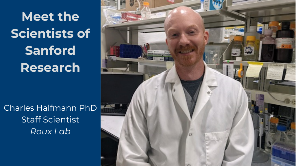 Meet The Scientist Charles Halfmann|Blog|SanfordPROMISE