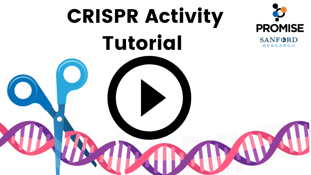 CRISPR Tutorial Video | Video | Sanford PROMISE